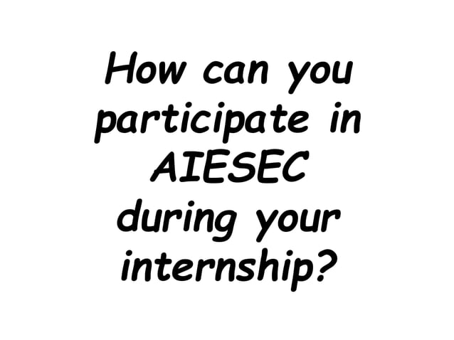 1. what is aiesec | PPTX