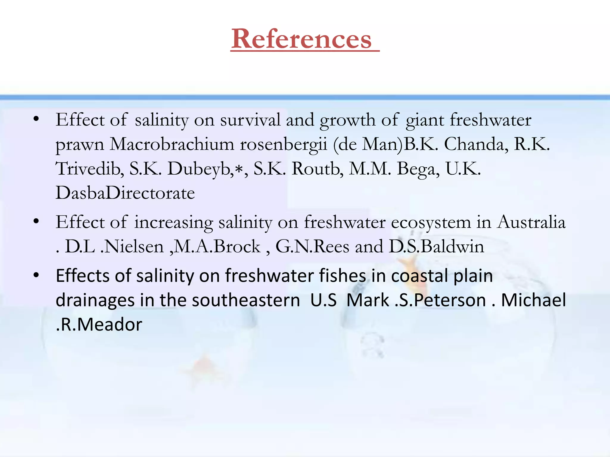 Salinity effect on freshwater fishes | PPTX