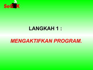 1. ppt panduan mengisi data segak | PPT