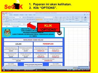 1. ppt panduan mengisi data segak | PPT