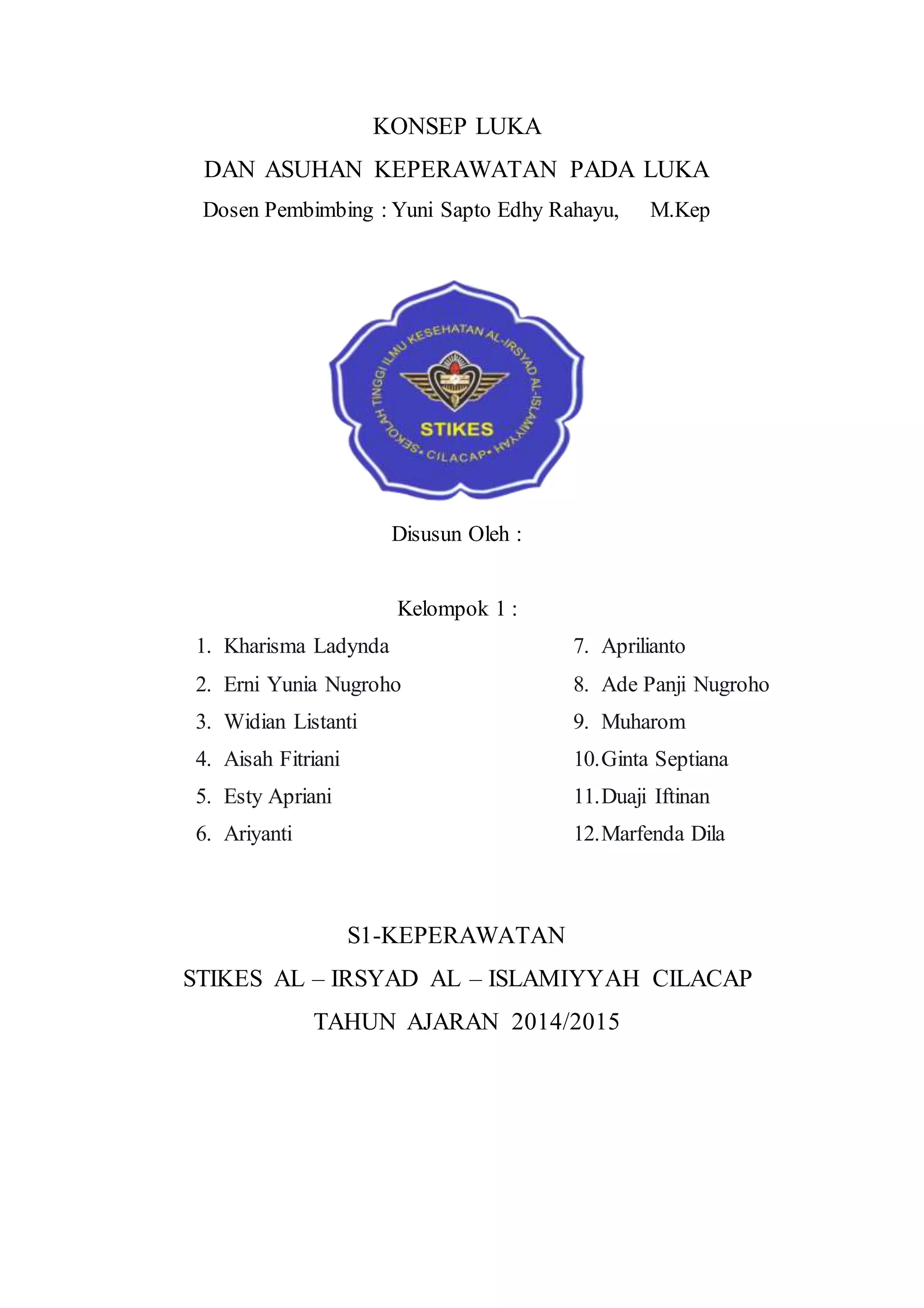 Konsep Luka dan Asuhan Keperawatan pada Luka | DOCX