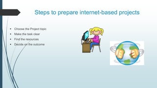 Internet based projects final presentation | PPTX | Internet for Beginners | Internet