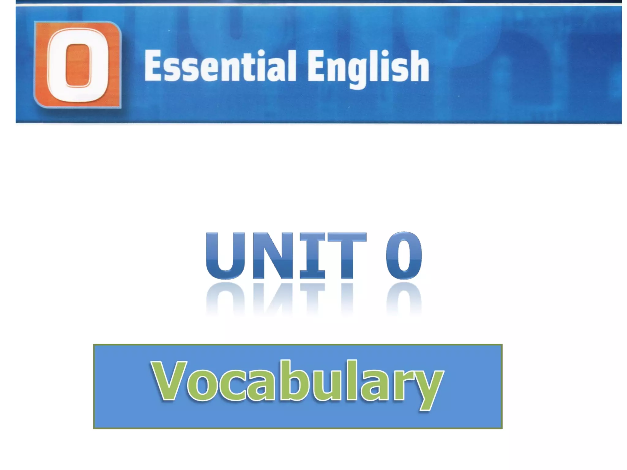 Vocabulary - Unit 1 | PPT