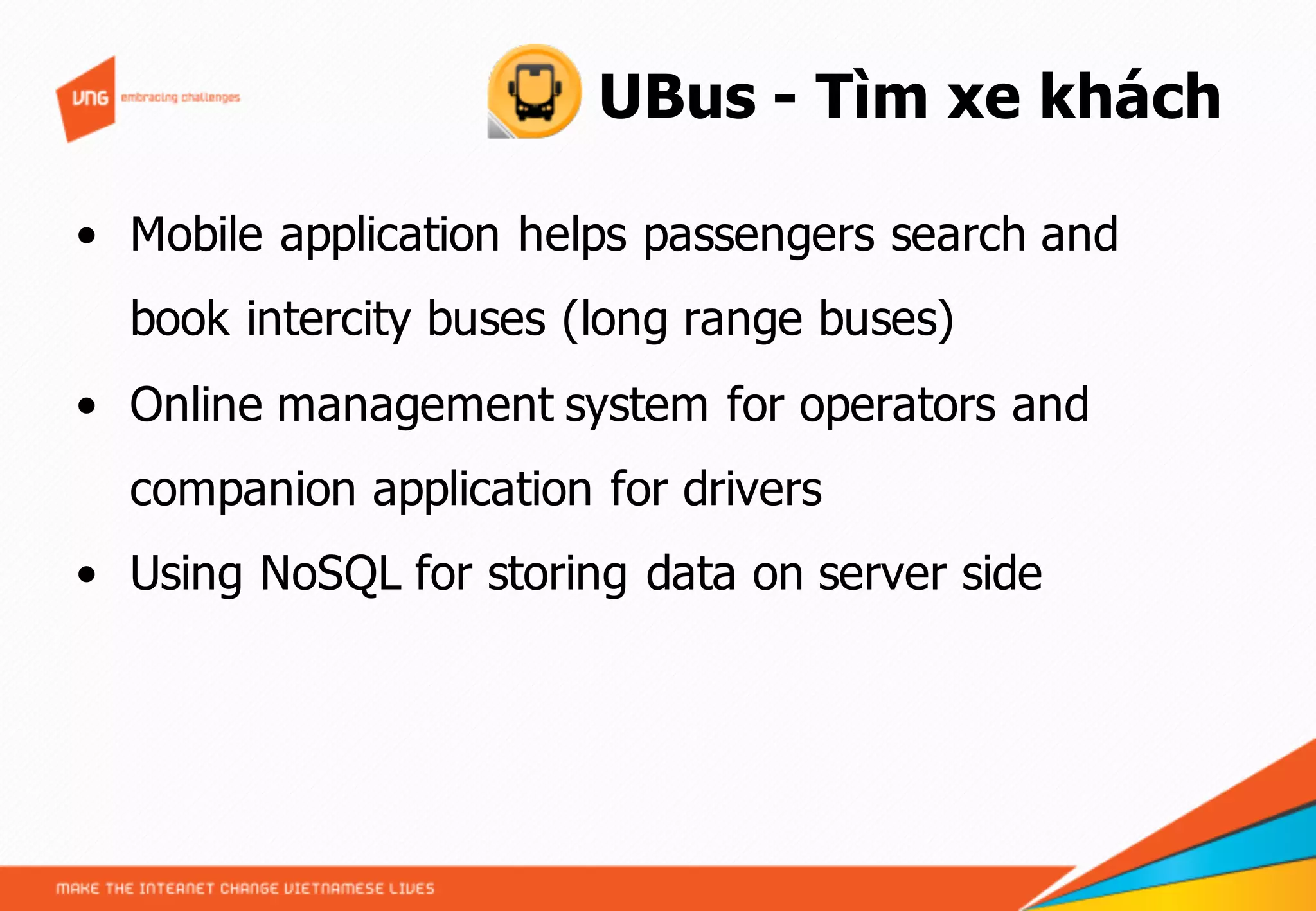Tech Talk #4 : Lessons from building backend for mobile app UBus - Nguyễn Việt Hà | PPT
