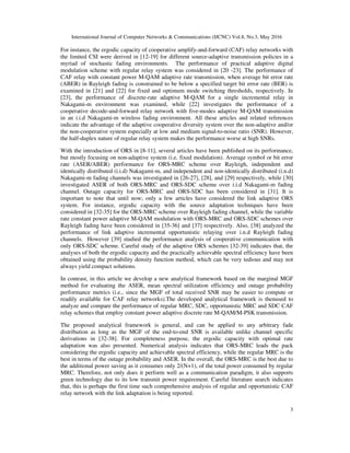 PERFORMANCE ANALYSIS OF THE LINK-ADAPTIVE COOPERATIVE AMPLIFY-AND-FORWARD RELAY NETWORKS WITH ...