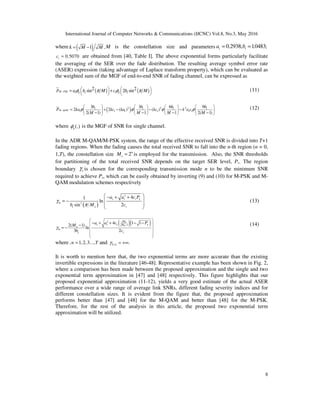 PERFORMANCE ANALYSIS OF THE LINK-ADAPTIVE COOPERATIVE AMPLIFY-AND-FORWARD RELAY NETWORKS WITH ...