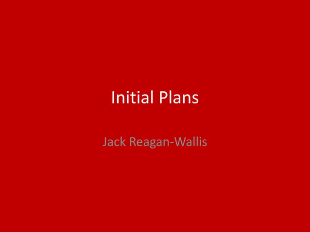 1. initial plans (jrw) fmp | PPT