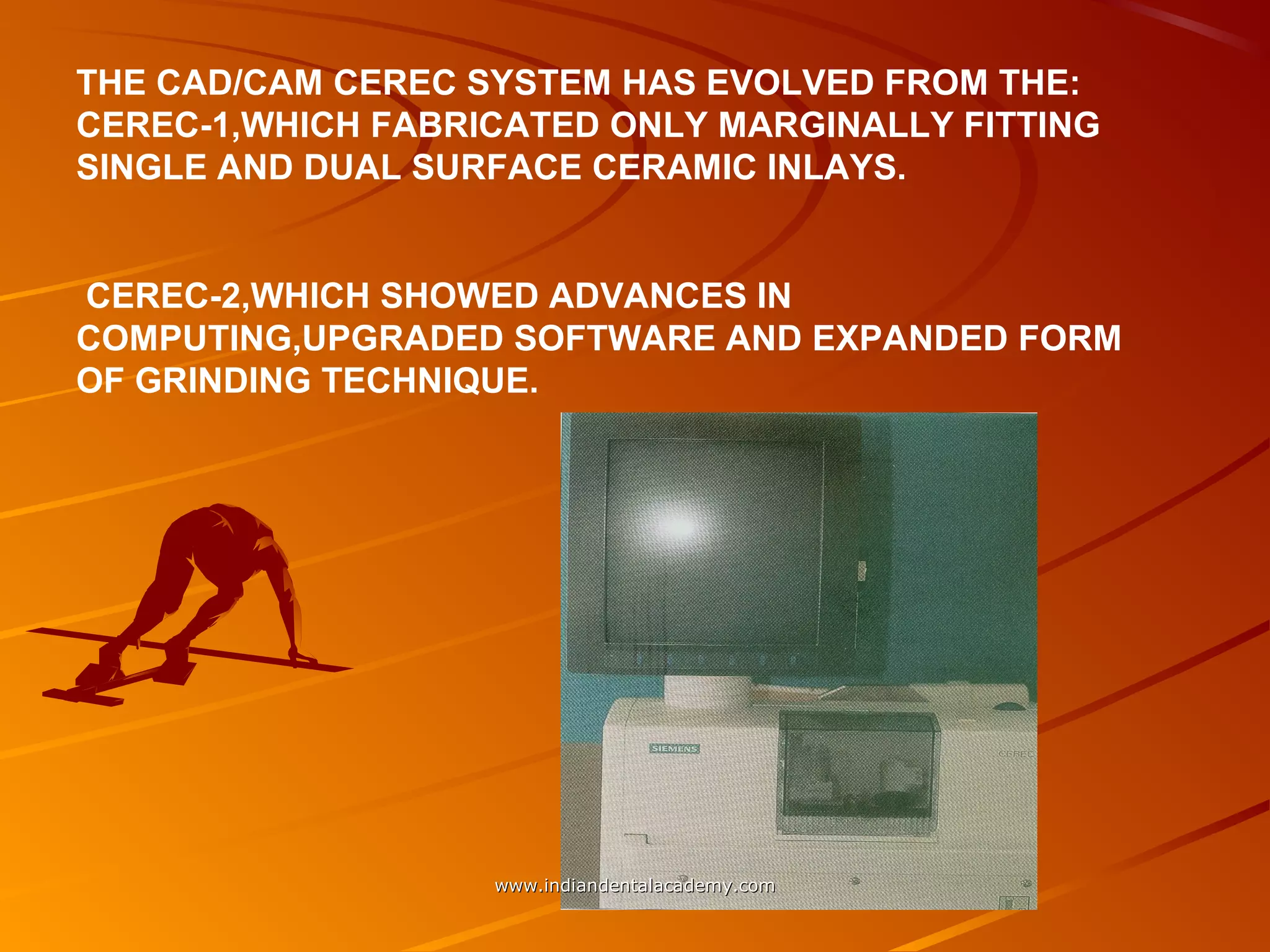AN OVERVIEW OF THE CEREC 3D CAD/CAM SYSTEM / dental implant courses by ...