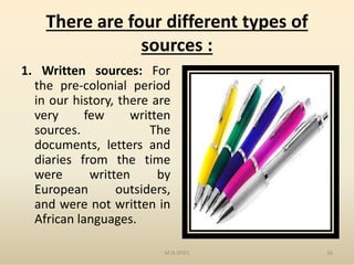 Different Sources Of History