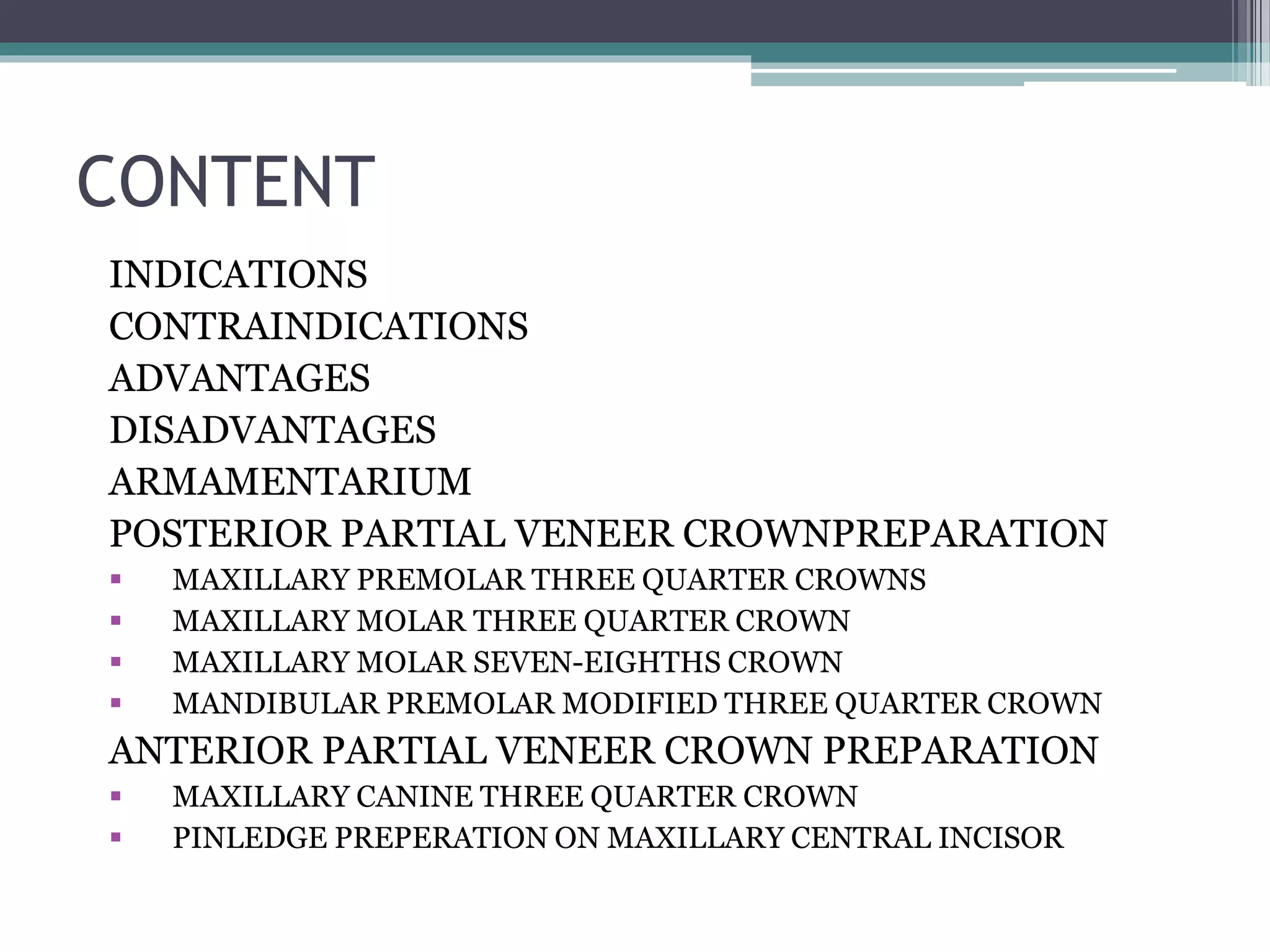 Tooth preparation for partial veneer crwns | PPTX
