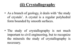 1.1 introduction of geology,Branches and Scope of Geology | PPTX