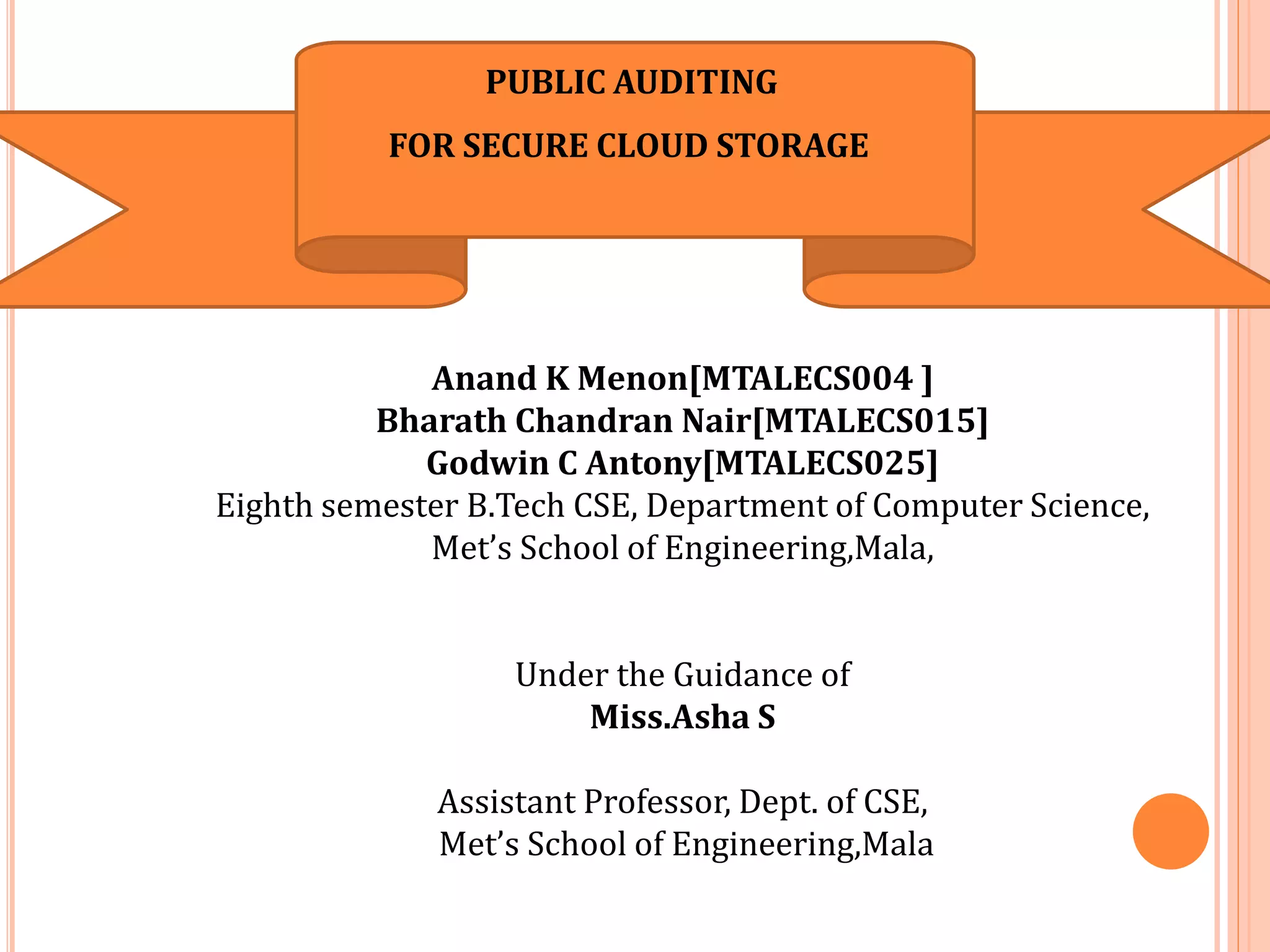 PUBLIC AUDITING FOR SECURE CLOUD STORAGE | PPTX