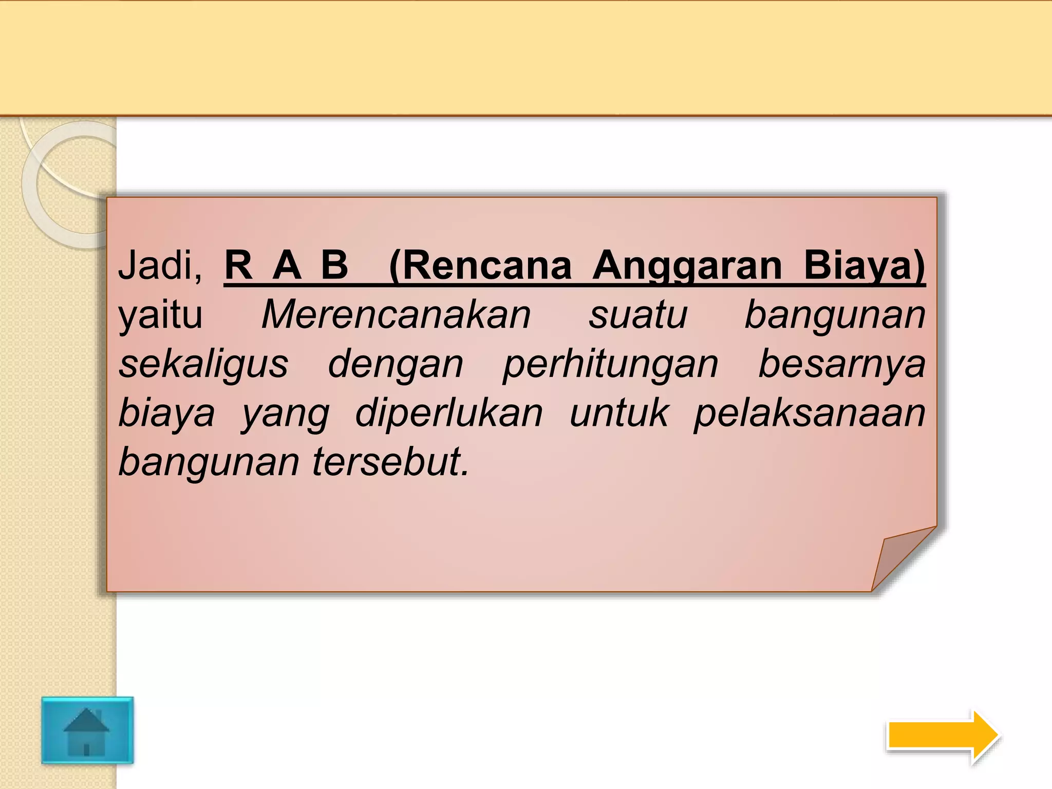 RAB, TAHAP PEKERJAAN PEMBUATAN BANGUNAN DAN UNSUR - UNSUR PEMBANGUNAN ...
