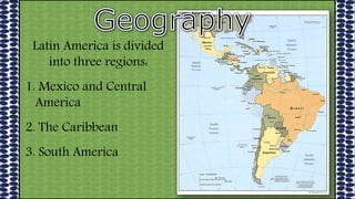 1. geography of latin america for students | PPTX