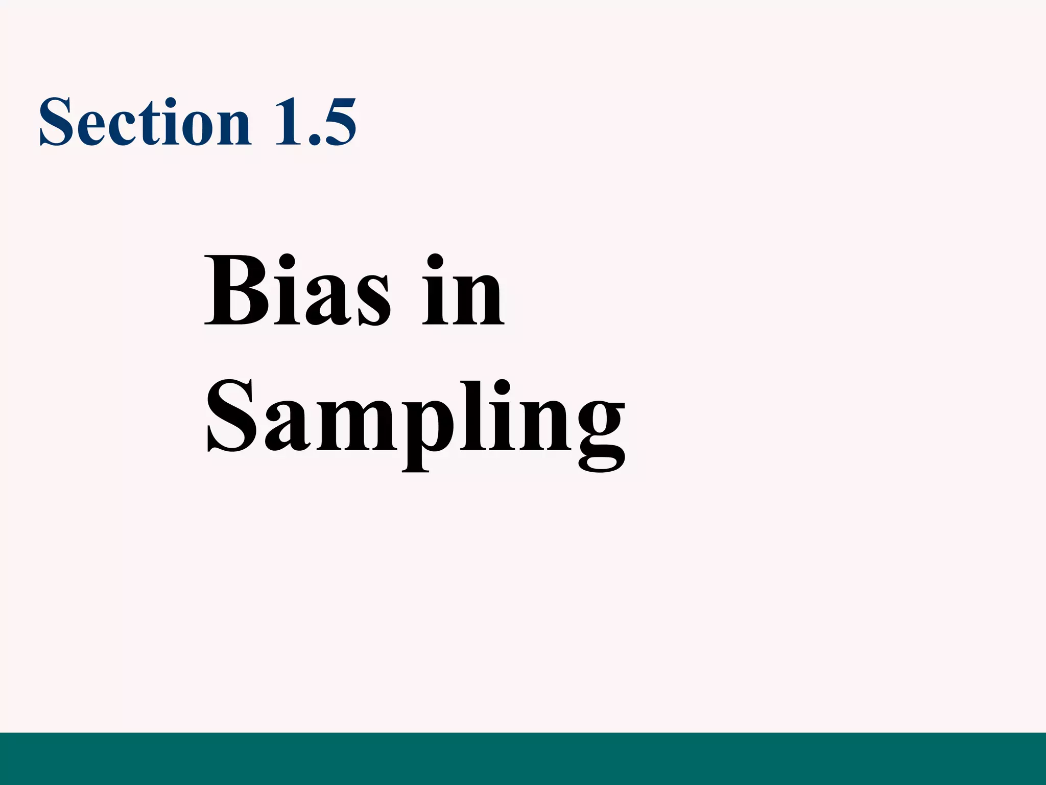 1.5 bias in sampling | PPTX