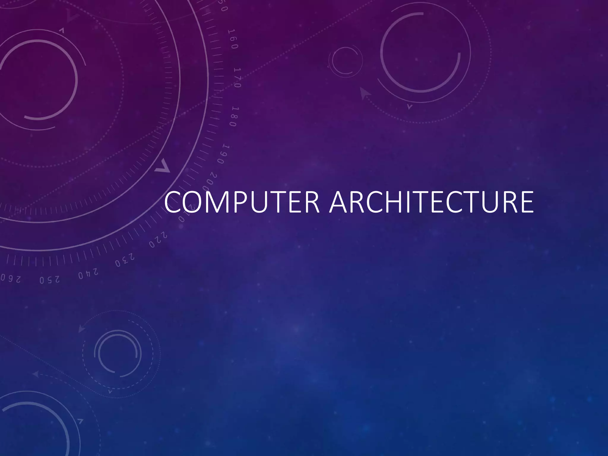 1 Computer Architecture | PPT