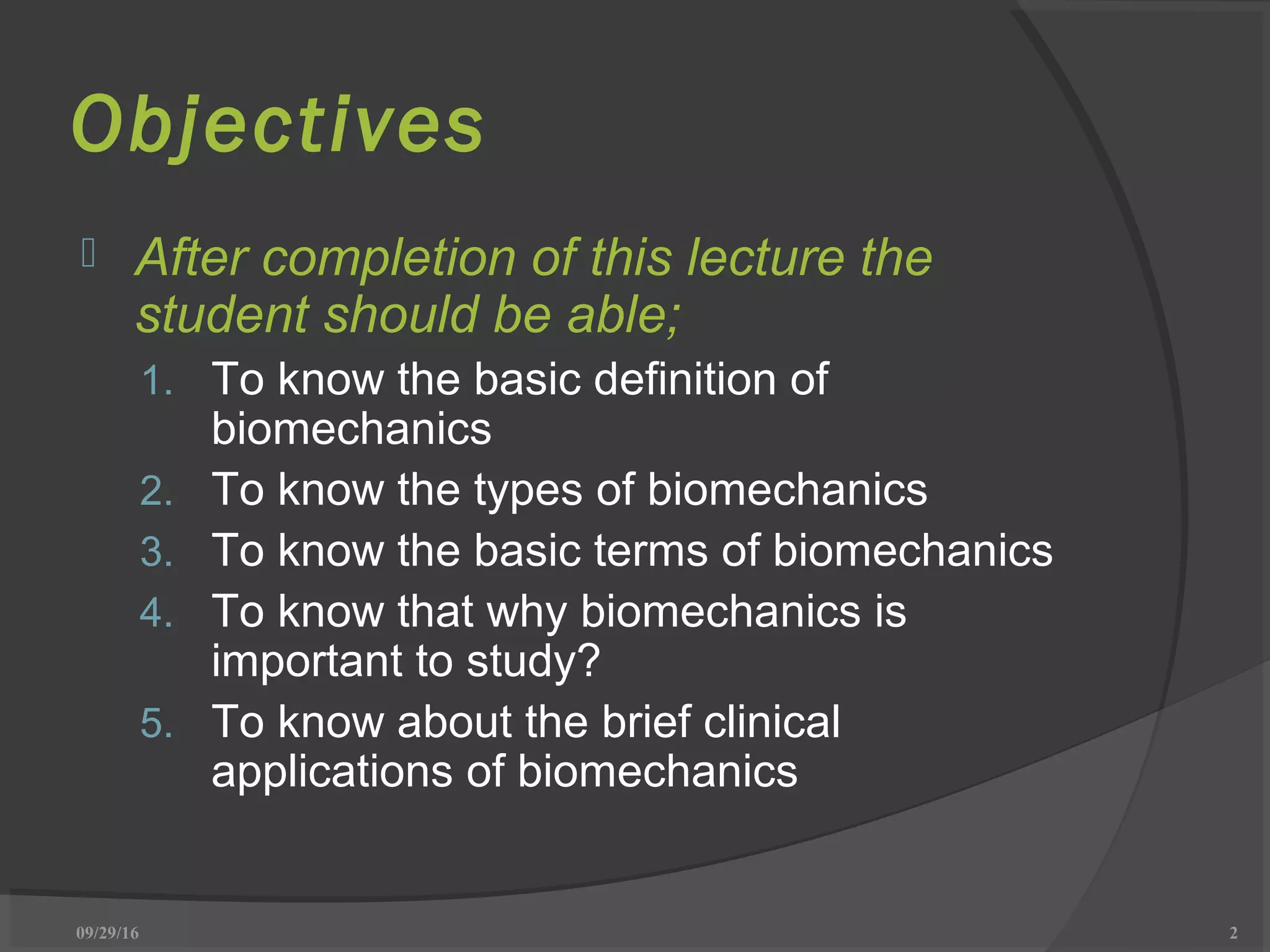 1. introduction of biomechanics | PPT