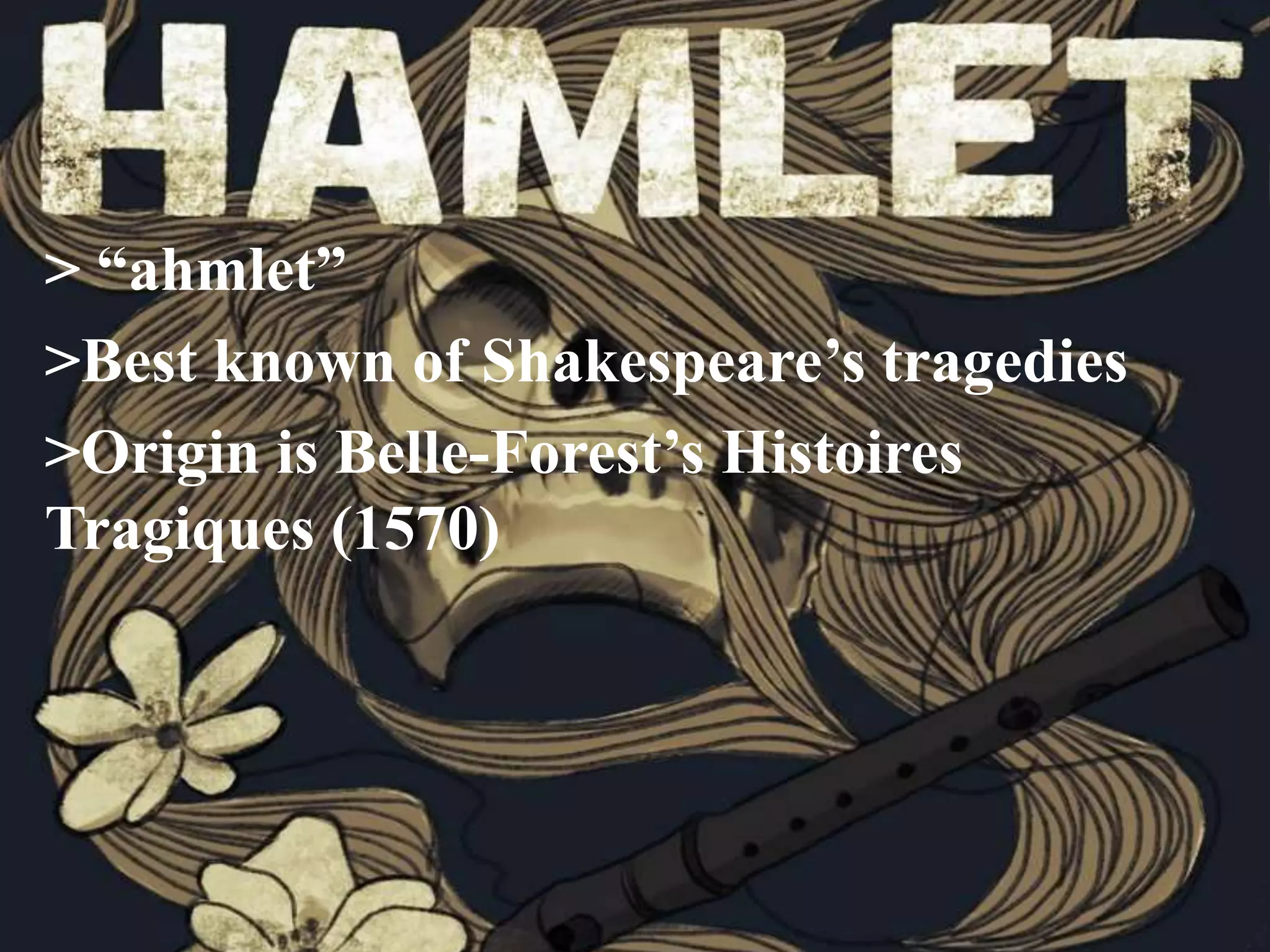 1.Shakespearean Plays-Hamlet | PPTX
