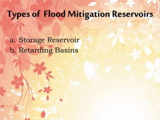 1.2 flood damage mitigation reservoirs | PPTX