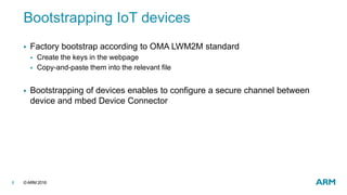 mbed Connect Asia 2016 Developing IoT endpoints with mbed client | PPT