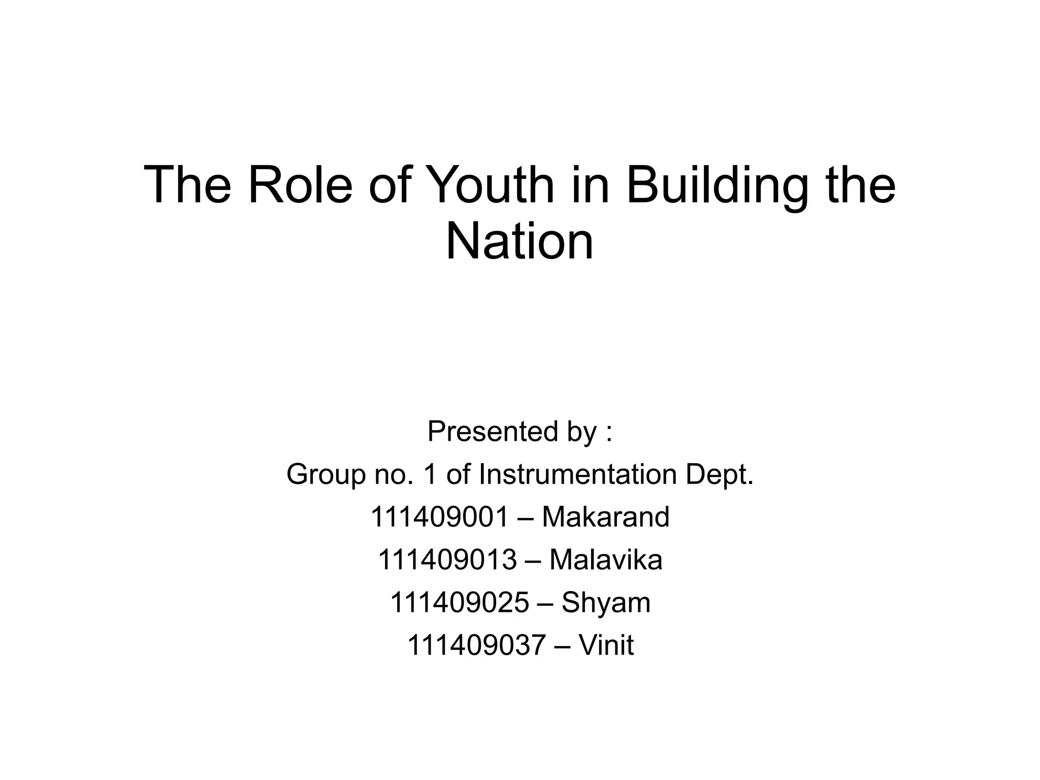 Role of Youth in Building the Nation | PPTX