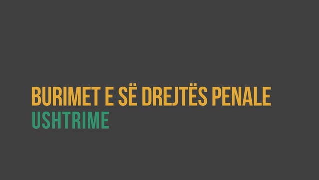 Burimet e Se Drejtes Penale | PDF