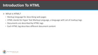 HTML Basics by software development company india | PPT