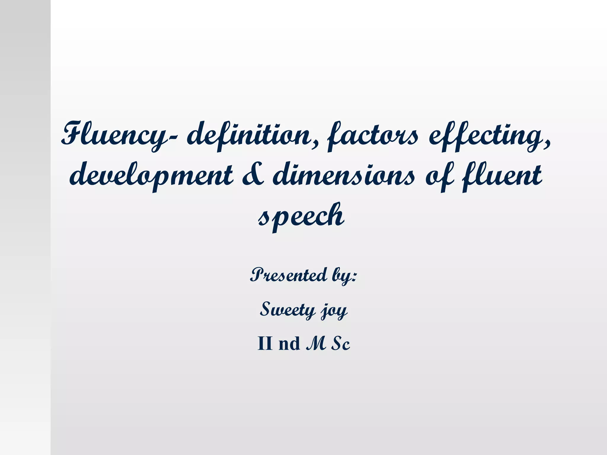 1. fluency introduction | PPT