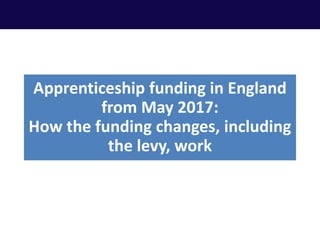 Apprenticeship Levy- Supporting businesses | PPT