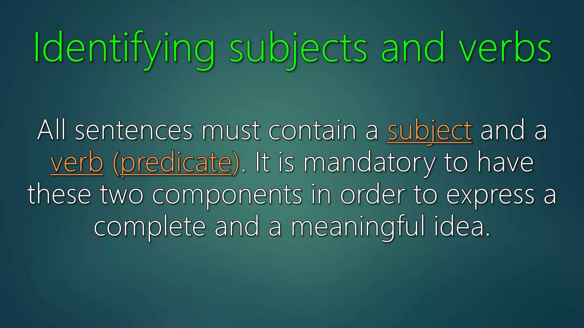1. identifying subjects and verbs | PPTX