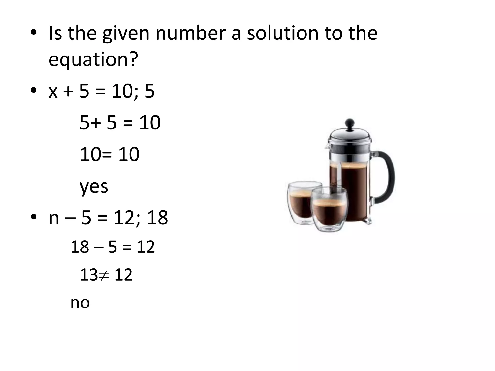 Contemporary Math- Introduction to equations | PPTX