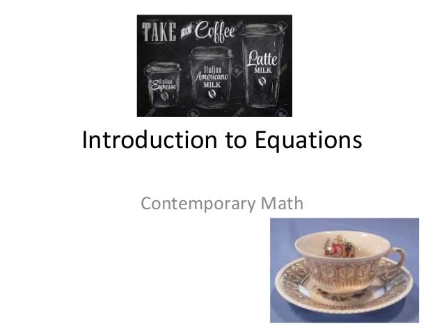 Contemporary Math- Introduction to equations