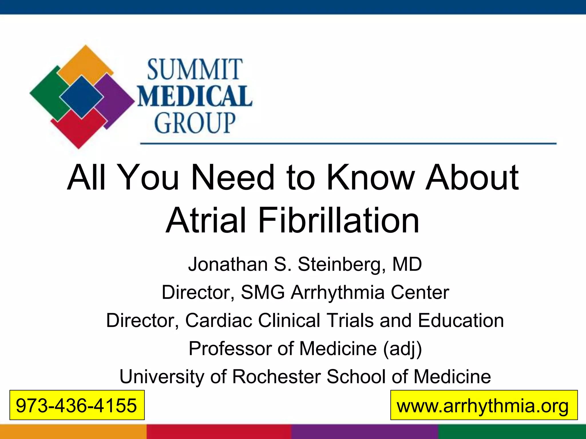 All You Need to Know About Atrial Fibrillation | PPTX