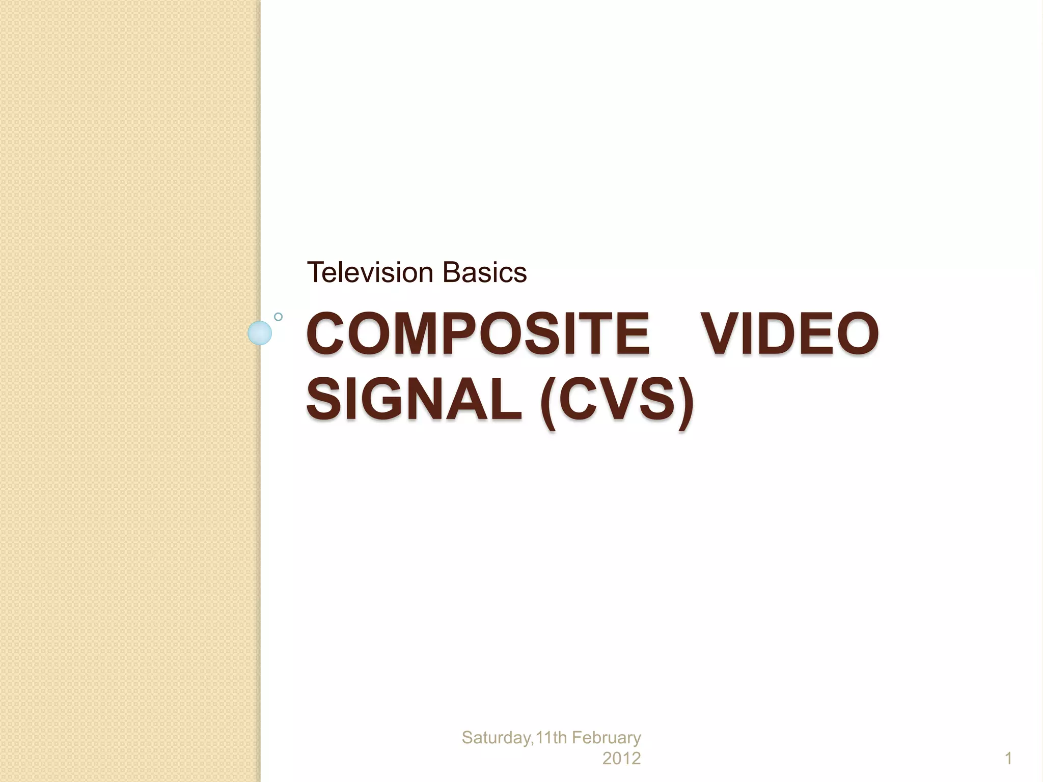 composite video signal | PPTX