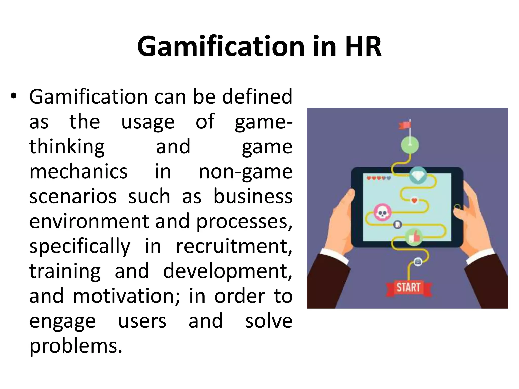 Gamification in HR - Manu Melwin Joy | PPT