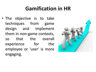 Gamification in HR - Manu Melwin Joy | PPT