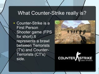 Counter-Strike | ODP | Arms & Ammunition | Sensitive Topics