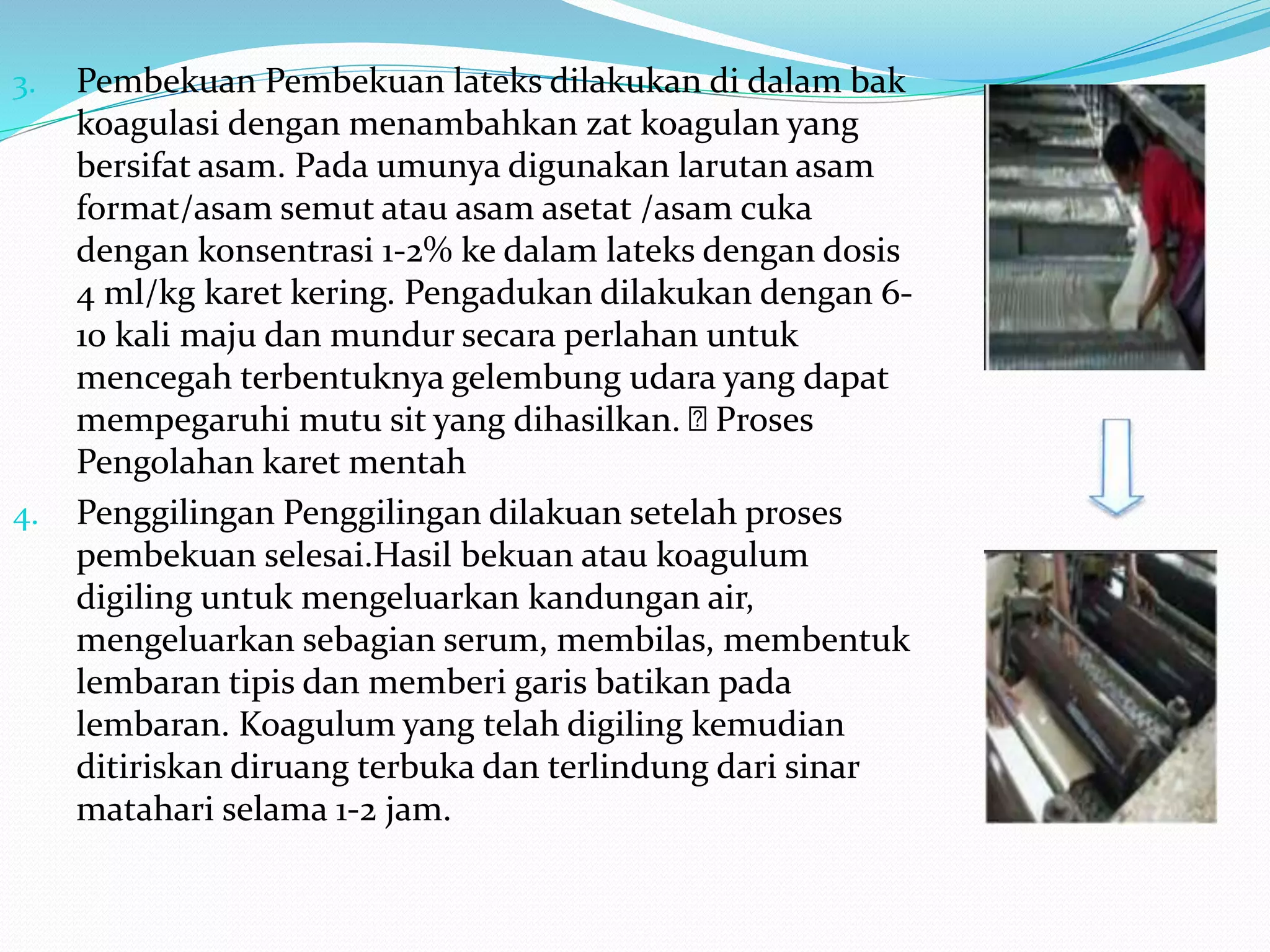 1.proses pembuatan bahan karet | PPTX