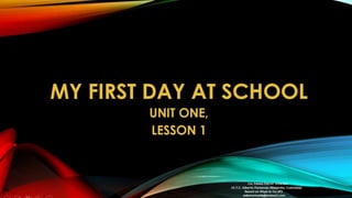 1. My First Day at School | PPT