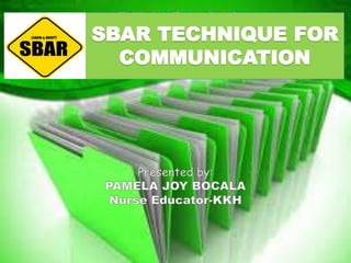 1. sbar technique in communication | PPTX