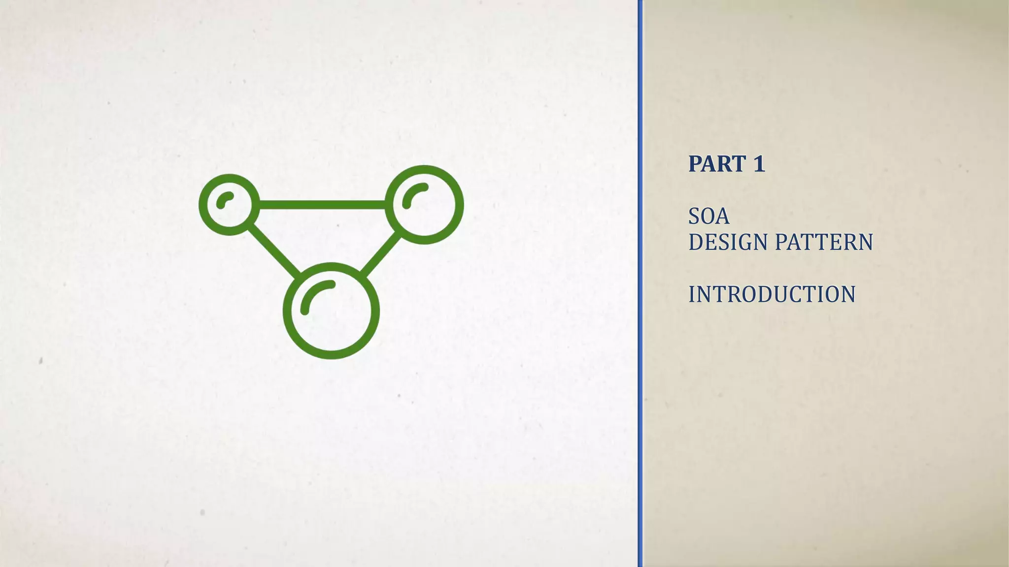 1. soa design pattern introduction | PPTX