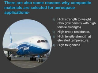 Composite Materials Used in Aerospace Industry | PPTX