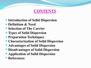 1.solid dispersion 1 st sem | PPTX | Pharmaceutical Industry | Industries