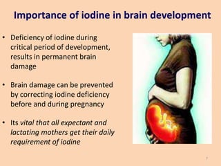 Why is iodine important store