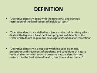 1.introduction to operative dentistry | PPT