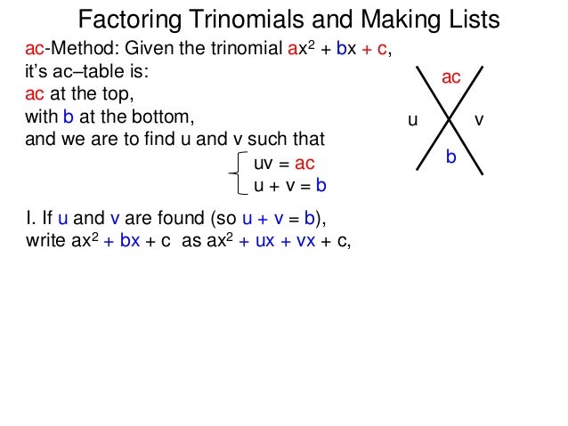 1 0 Factoring Trinomials The Ac Method And Making Lists X