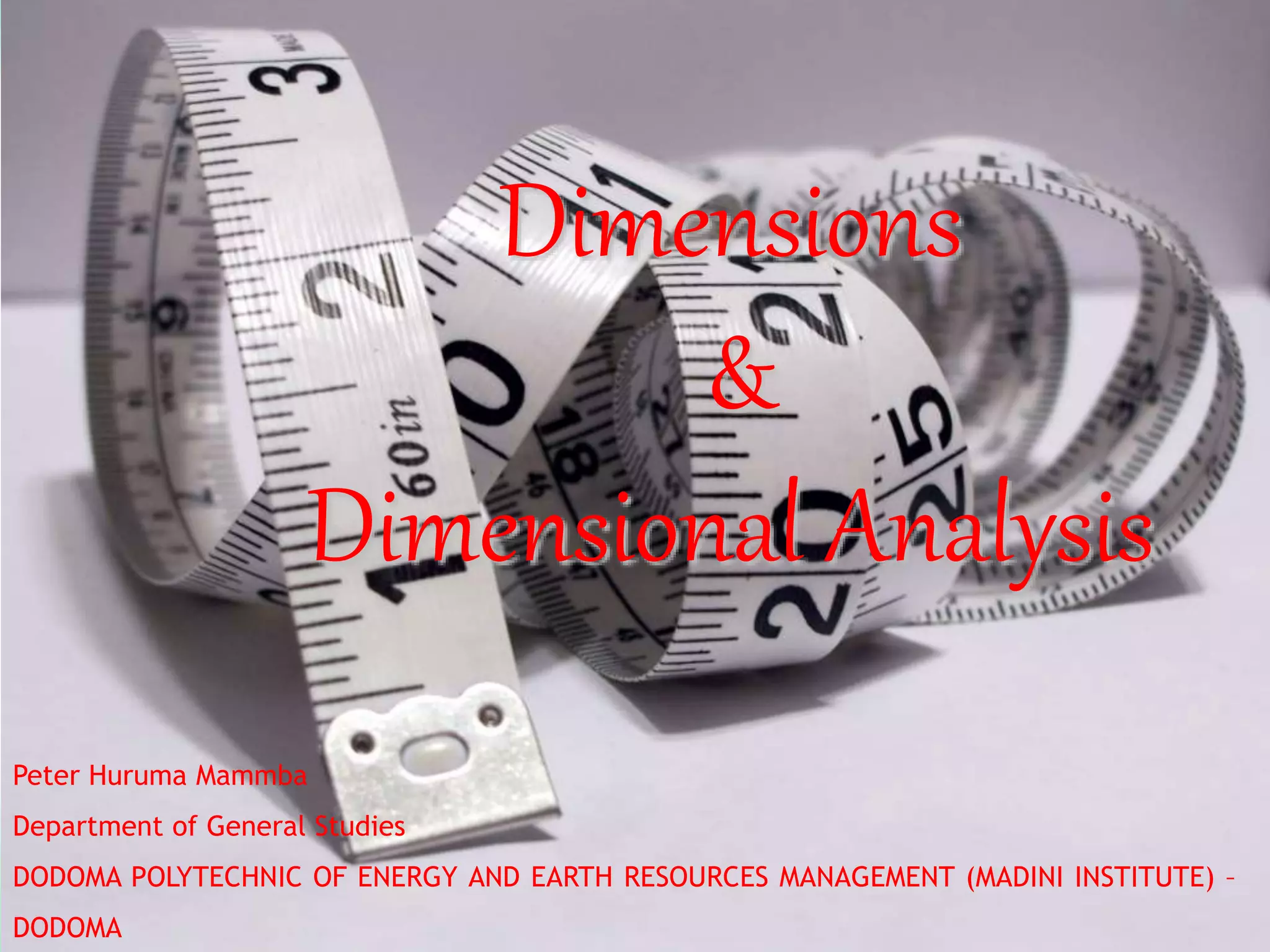Dimensions and Dimensional Analysis | PPTX