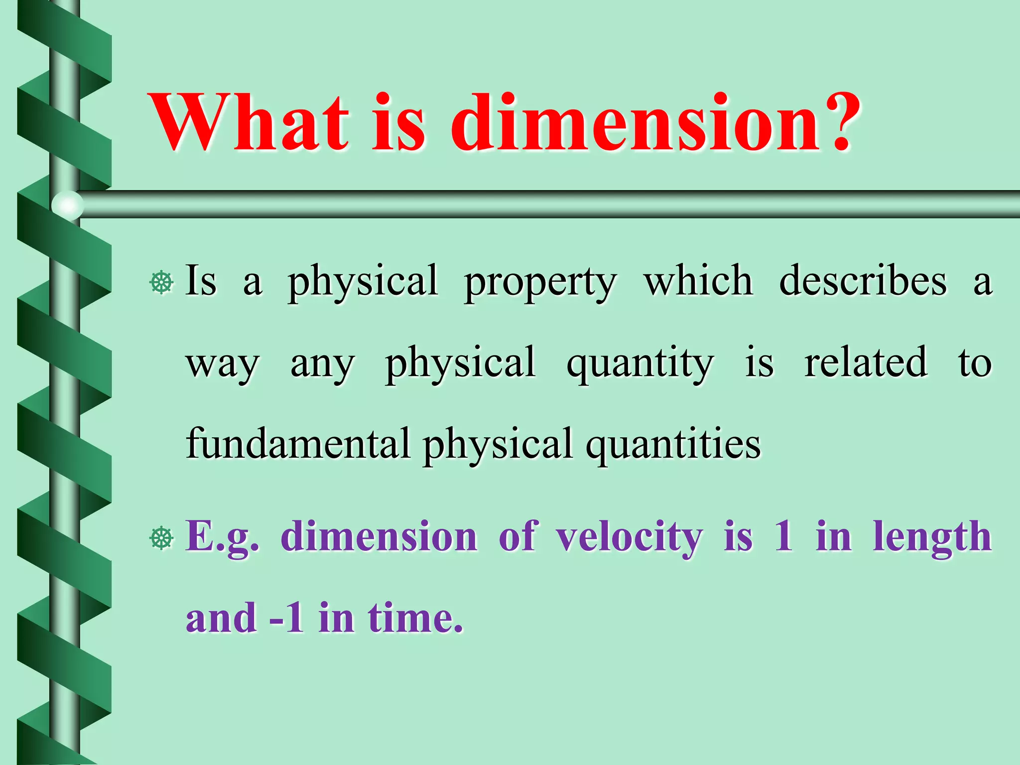 Dimensions and Dimensional Analysis | PPTX