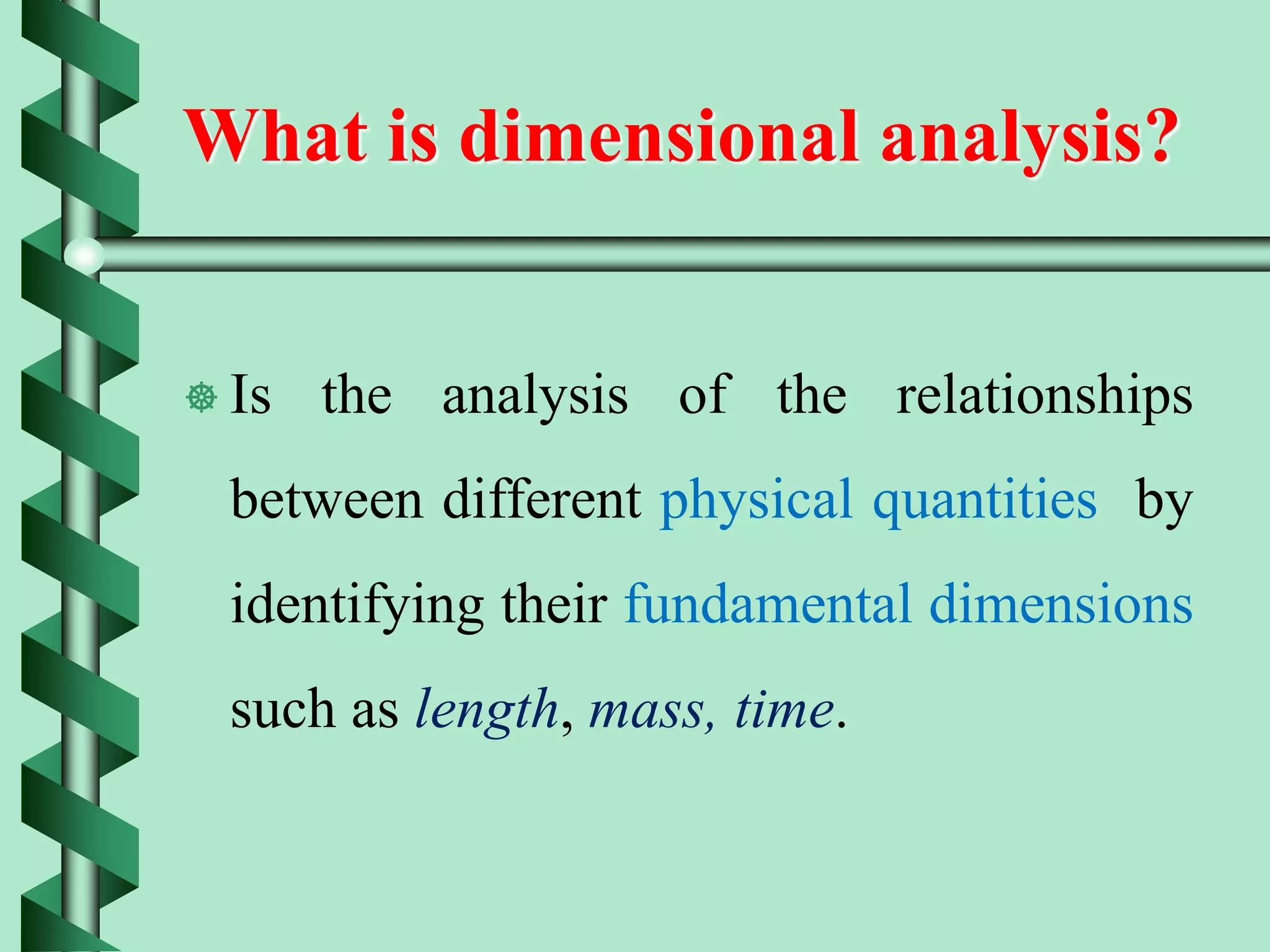 Dimensions And Dimensional Analysis Pptx