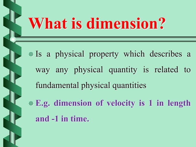 Dimensions and Dimensional Analysis | PPTX
